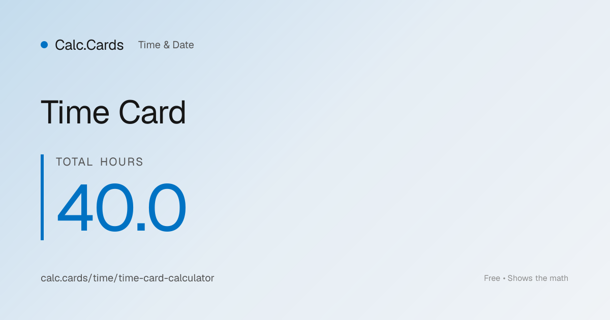 Time Card Calculator: Weekly Hours From Clock-In and Clock-Out Times ...